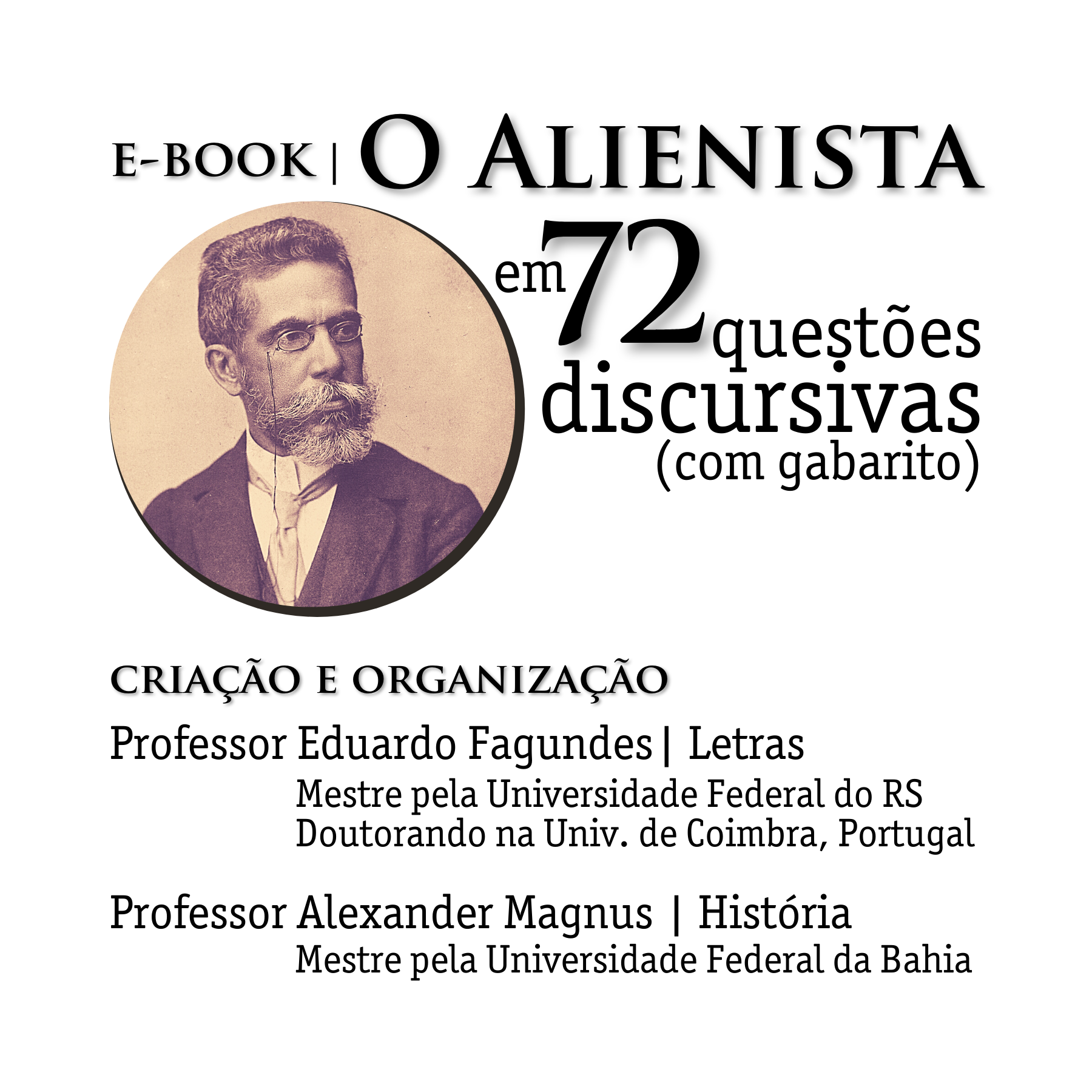Machado de Assis: 72! - Professor Magnus. | Hotmart