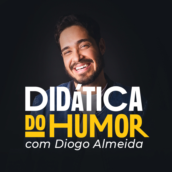 Didática do Humor - Diogo Almeida | Hotmart