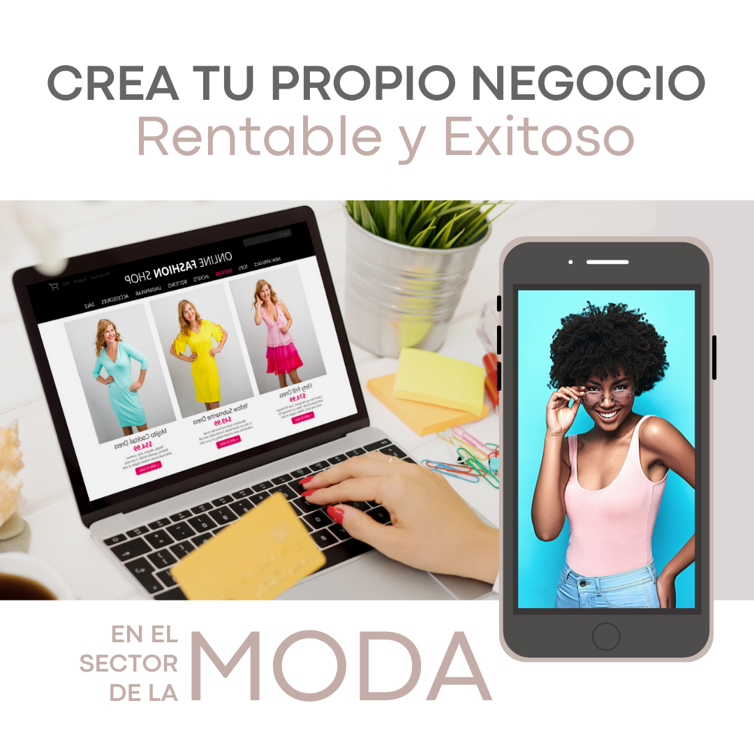 CREA TU PROPIO NEGOCIO RENTABLE Y EXITOSO EN LA MODA. - Digital Impacts ...
