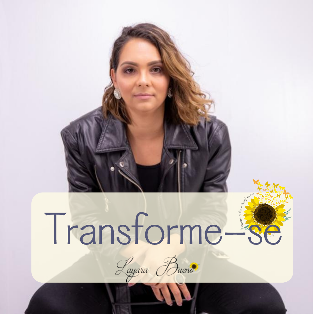 Transforme-se - Layara Bueno | Hotmart