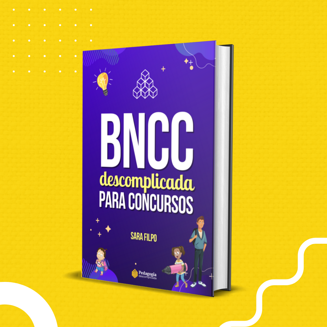 E-book BNCC Descomplicada para Concursos - Sara Silva Filpo | Hotmart