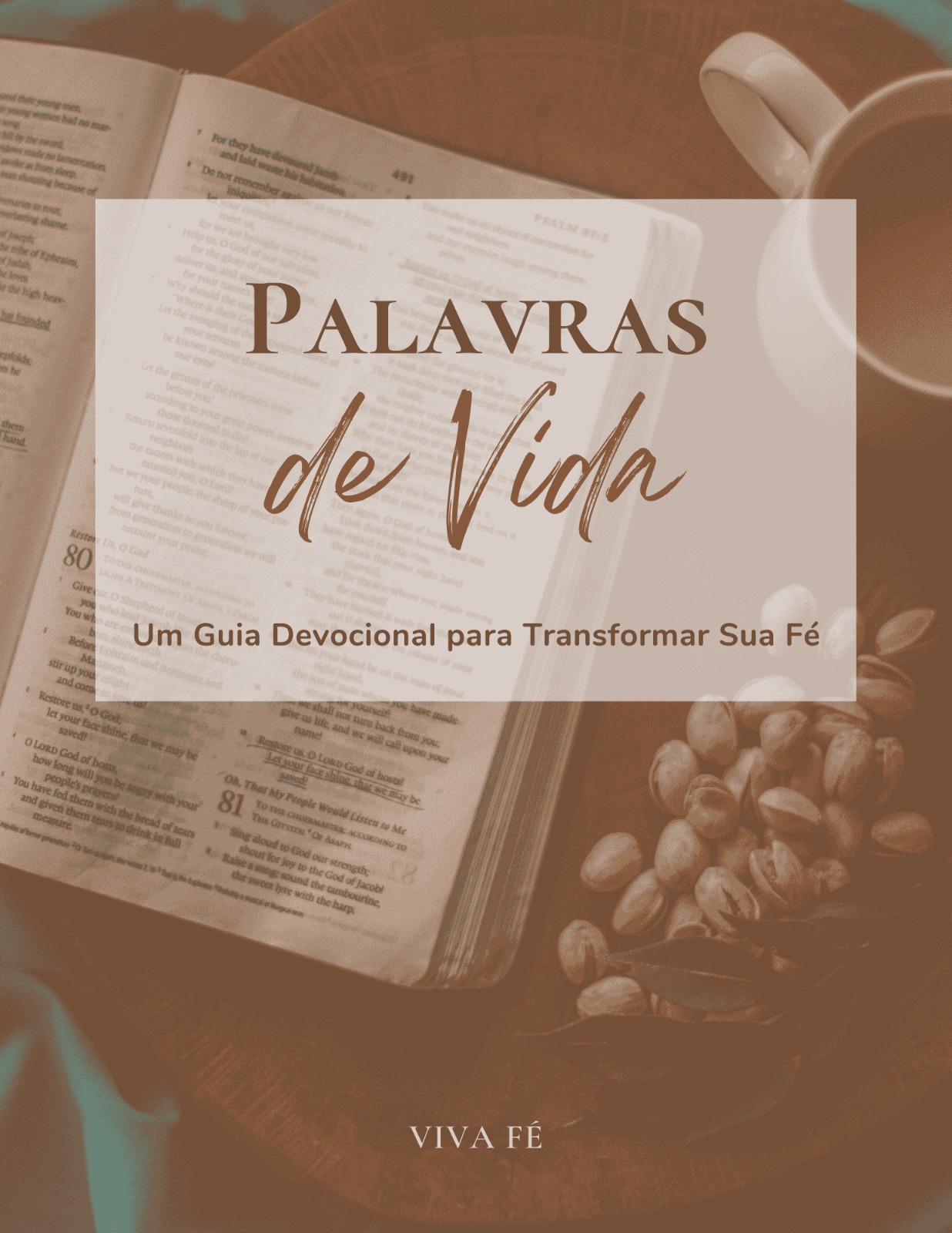 Palavras de Vida - Um Guia Devocional para Transformar a Sua Fé - R...