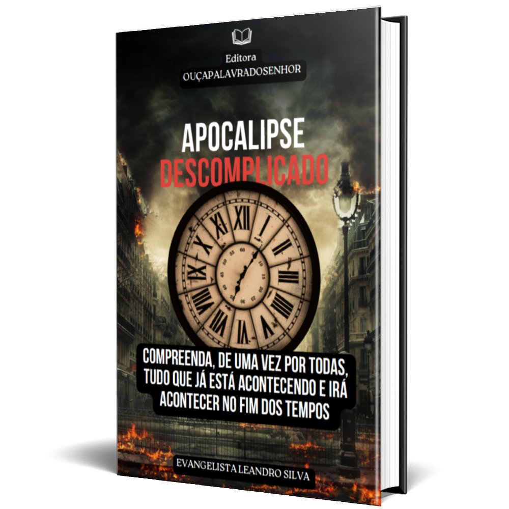 Apocalipse Descomplicado - Evangelista Leandro Silva | Hotmart