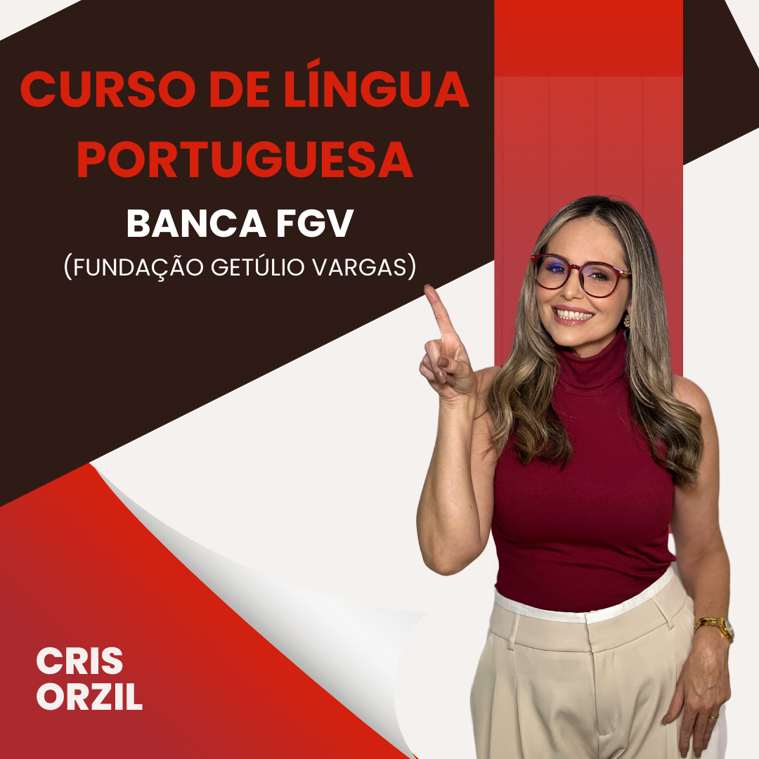 Curso Língua Portuguesa - FGV (Fundação Getúlio Vargas) - Cris Orzil