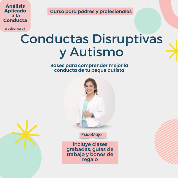 Conductas Disruptivas y Autismo - María José Fernández | Hotmart