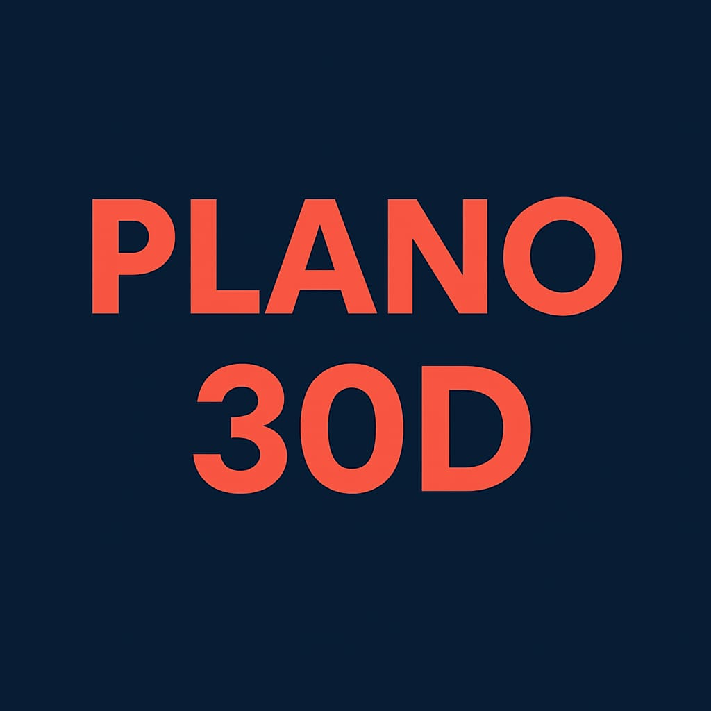 PLANO 30D