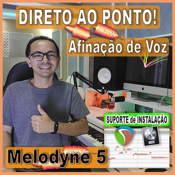Sua voz afinada – Melodyne 5 Curso direto ao ponto