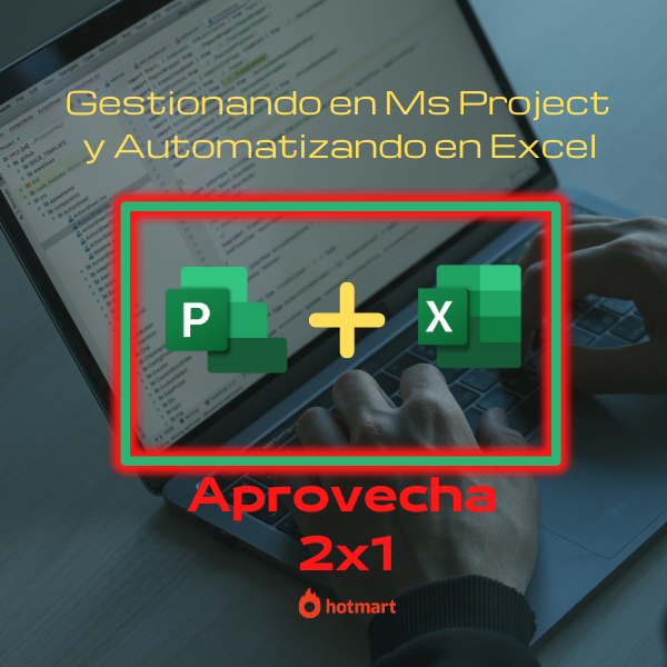 Dominando Ms Project y Automatizando en Excel