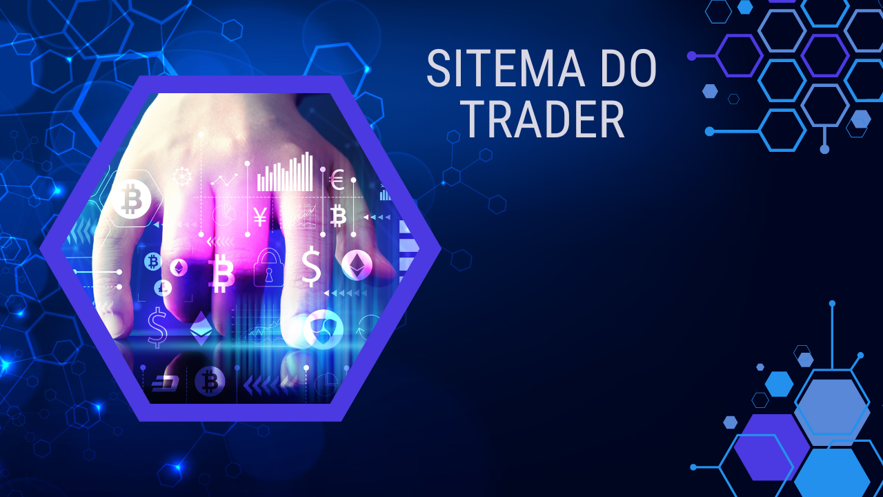 SISTEMA DO TRADER - Idenilton Chavier da Rocha | Hotmart
