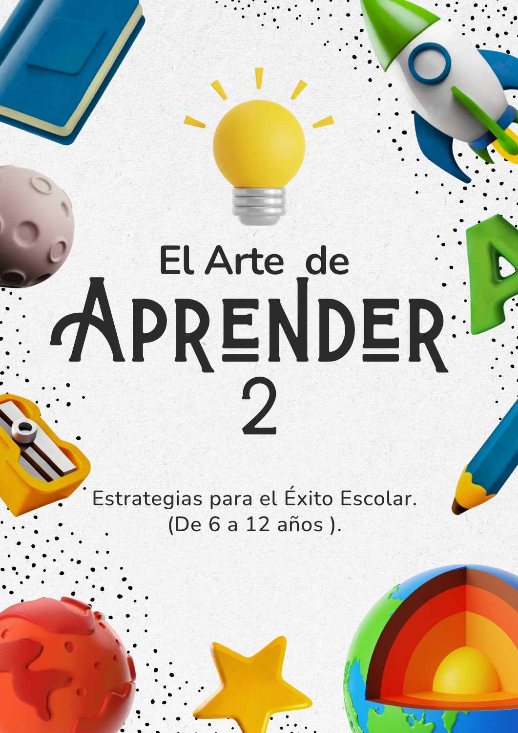 El Arte de Aprender 2 - Maria del Rocio Obaldia Castro | Hotmart
