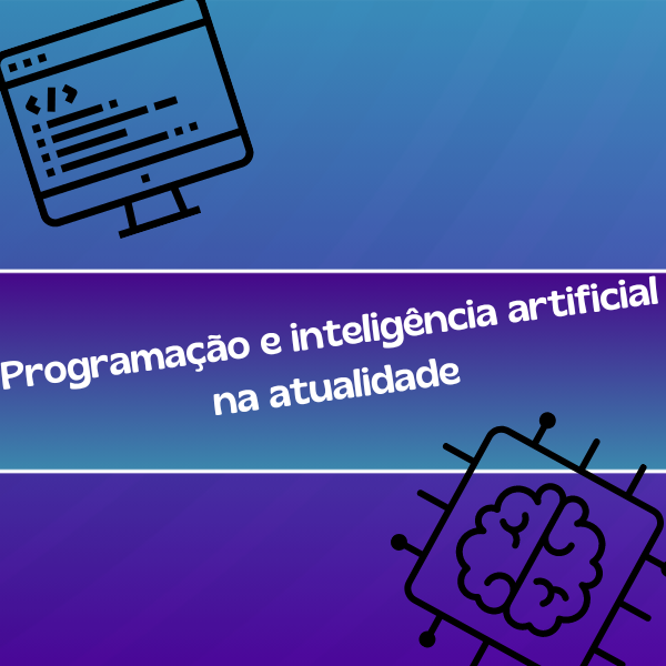 Programação e Inteligência Artificial como funciona? - Vinicius | H...
