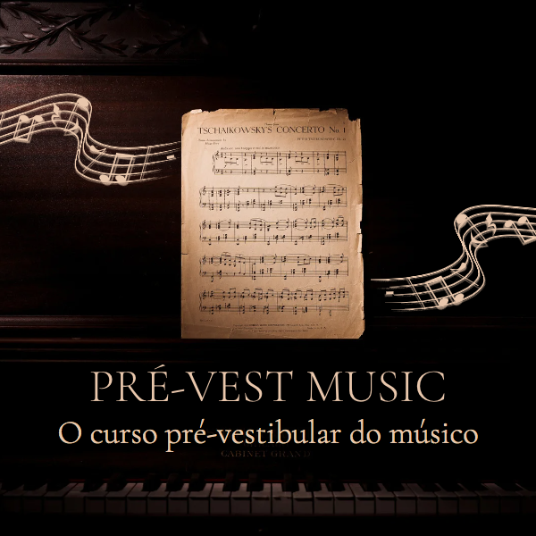 PRÉ-VEST MUSIC - O curso pré-vestibular do músico