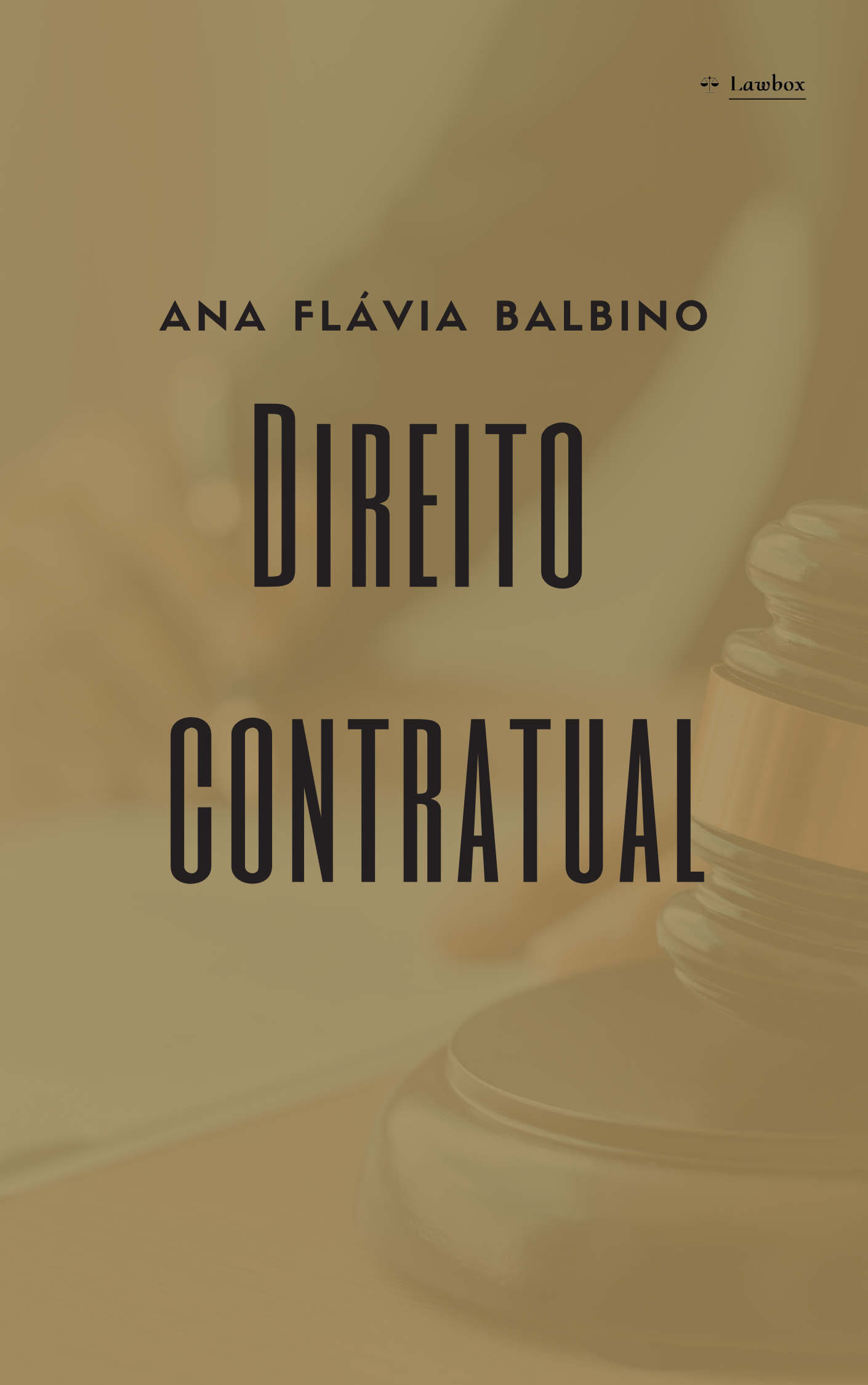 Direito Contratual - Ana Flávia Balbino | Hotmart