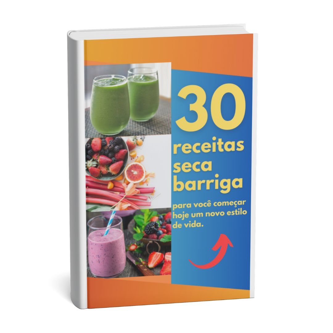 30 Receitas seca barriga
