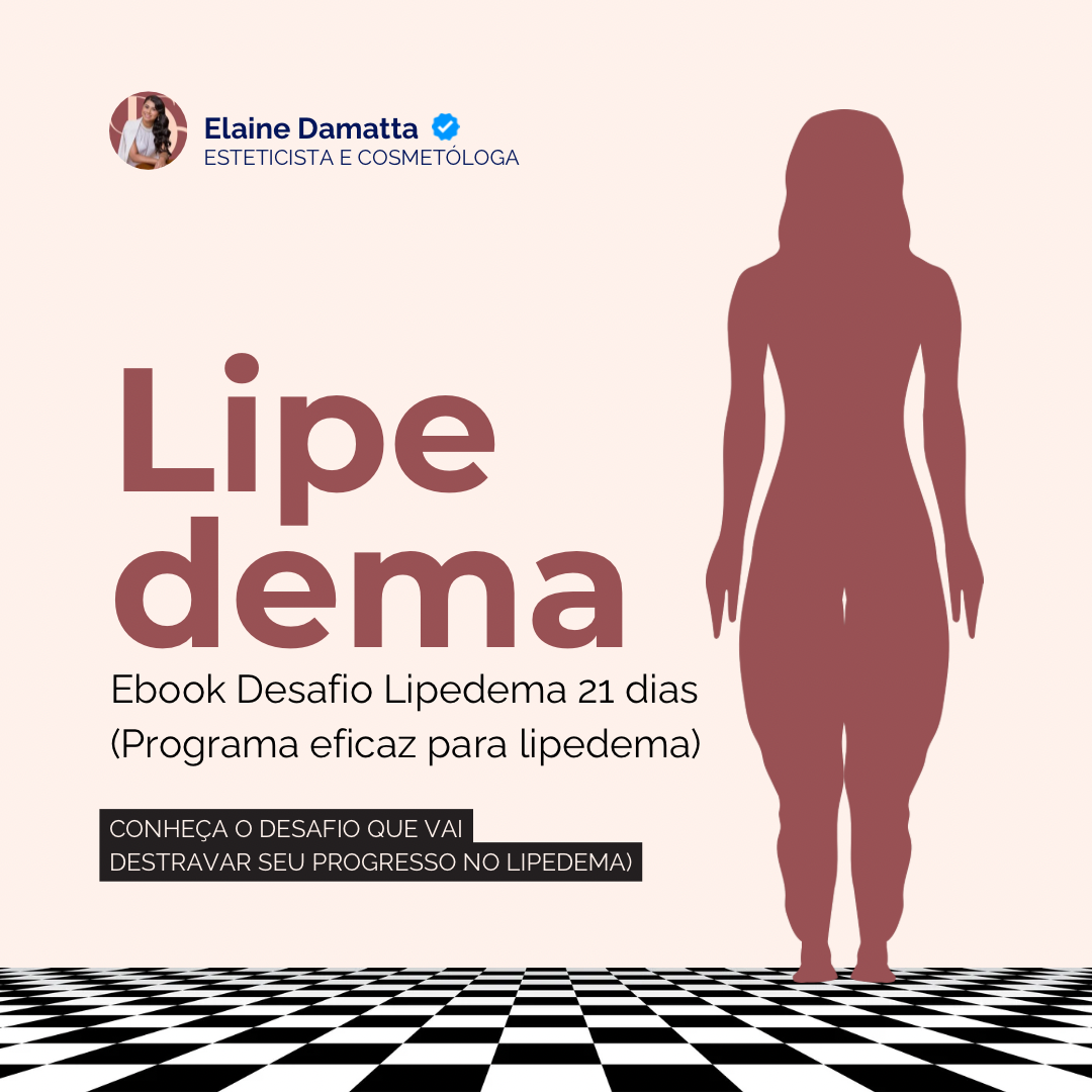 Ebook DESAFIO - LIPEDEMA 21 dias (Programa eficaz para lipedema)