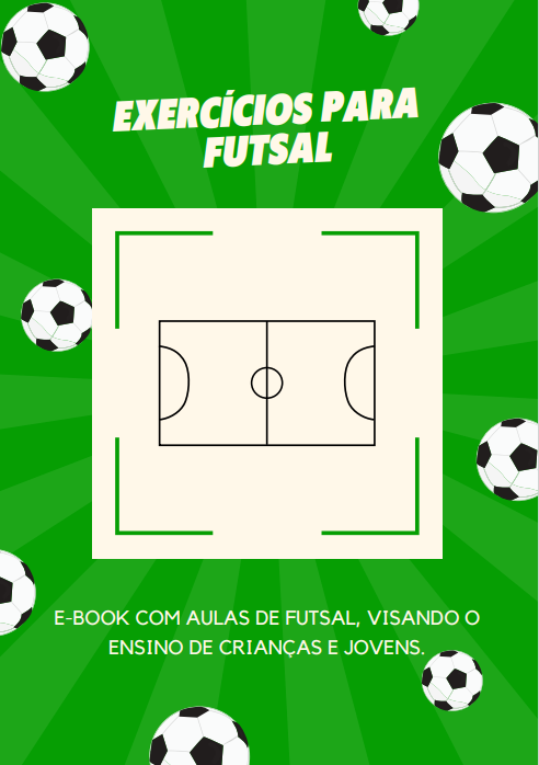 Exercícios sobre ensino de futsal para crianças e adolescentes. - D...