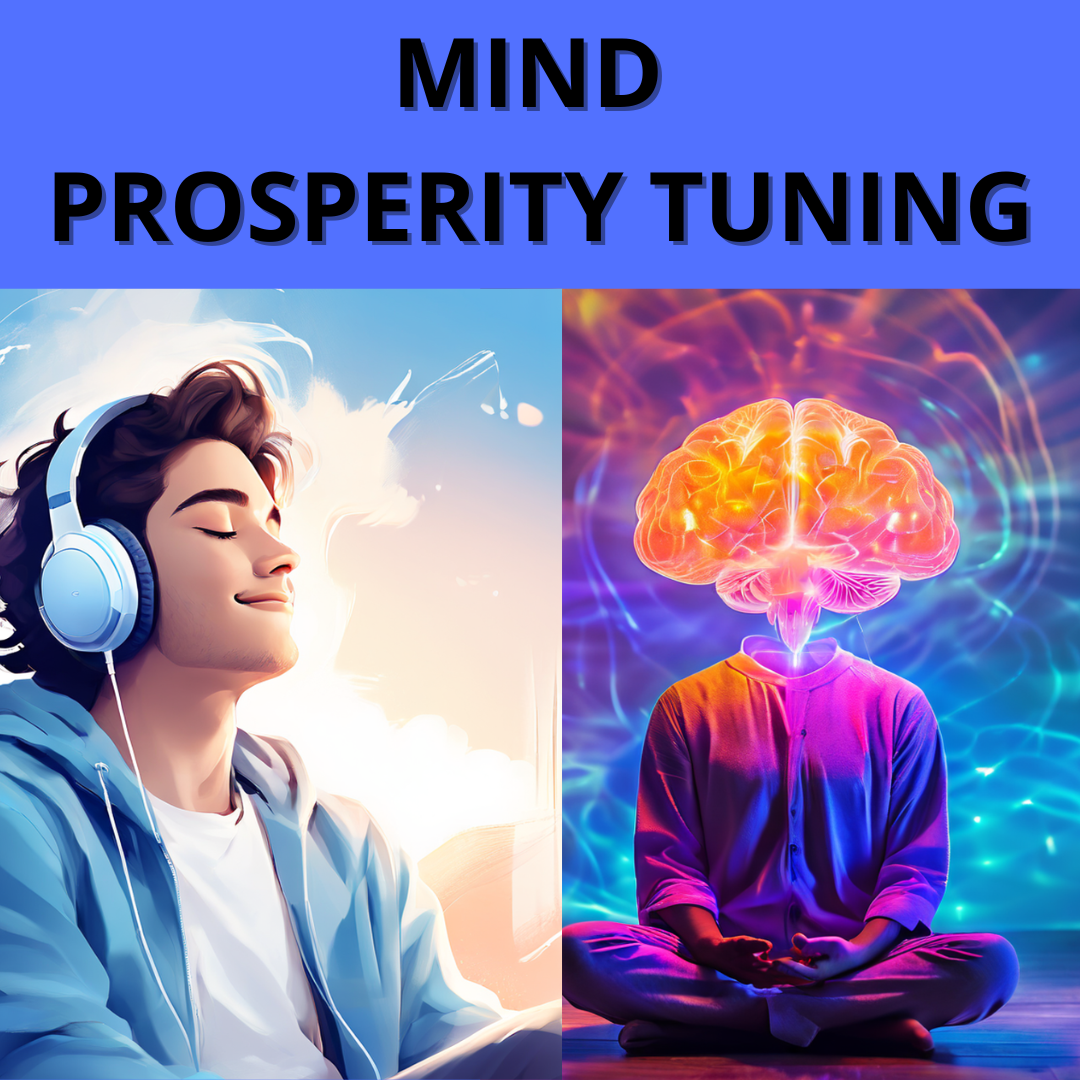 Mind Prosperity Tuning