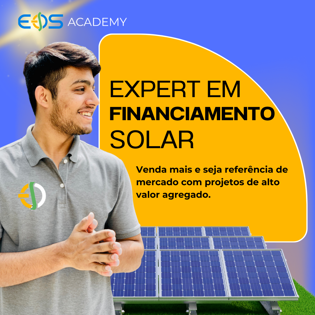 Eos Academy - Expert em Financiamento Solar