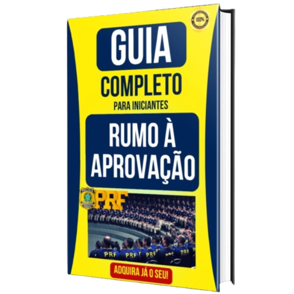 Guia Completo para Iniciantes Rumo a Aprovação da PRF - Odair Santo...