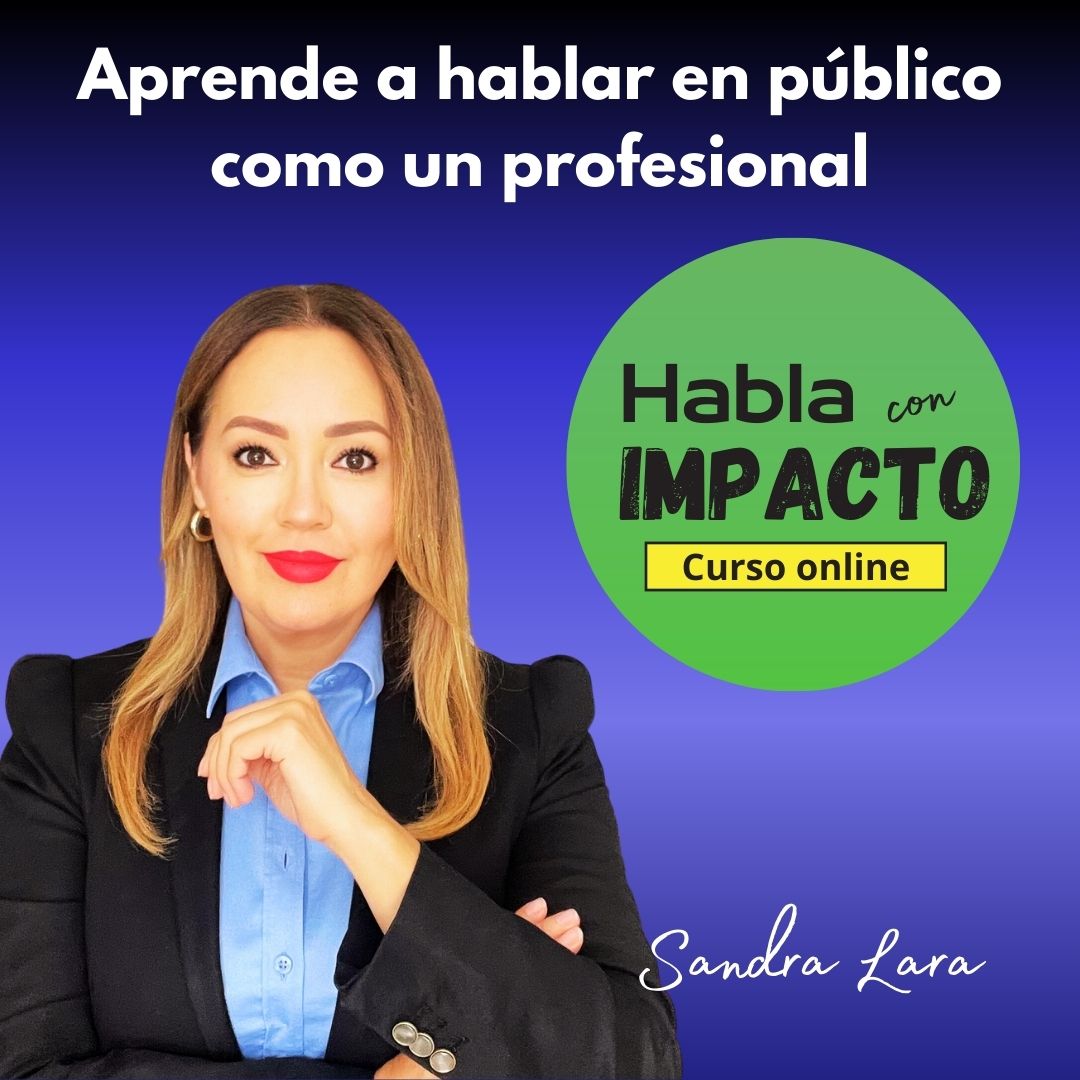 Habla con Impacto - Sandra Lara | Hotmart