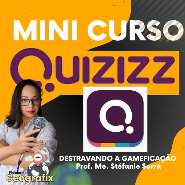 Destravando o Quizizz - Stéfanie Sorrá Viana Pereira | Hotmart
