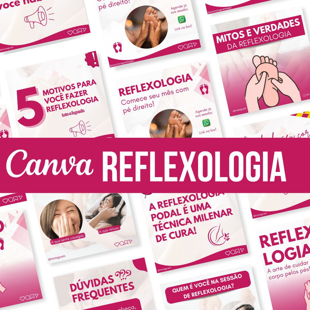 CANVA PACK REFLEXOLOGIA - Magda Rodrigues | Hotmart