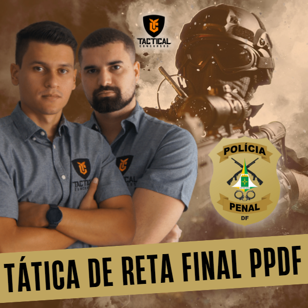 Tática de Reta Final PPDF - Tactical Concursos | Hotmart