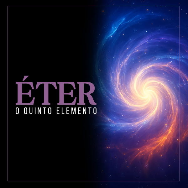 Éter - O Quinto Elemento (Aula em vídeo) - Sementes das Estrelas