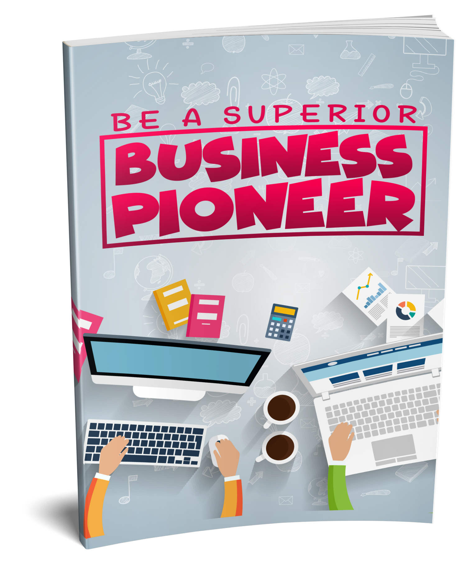 eBook Be a Superior Business Pioneer