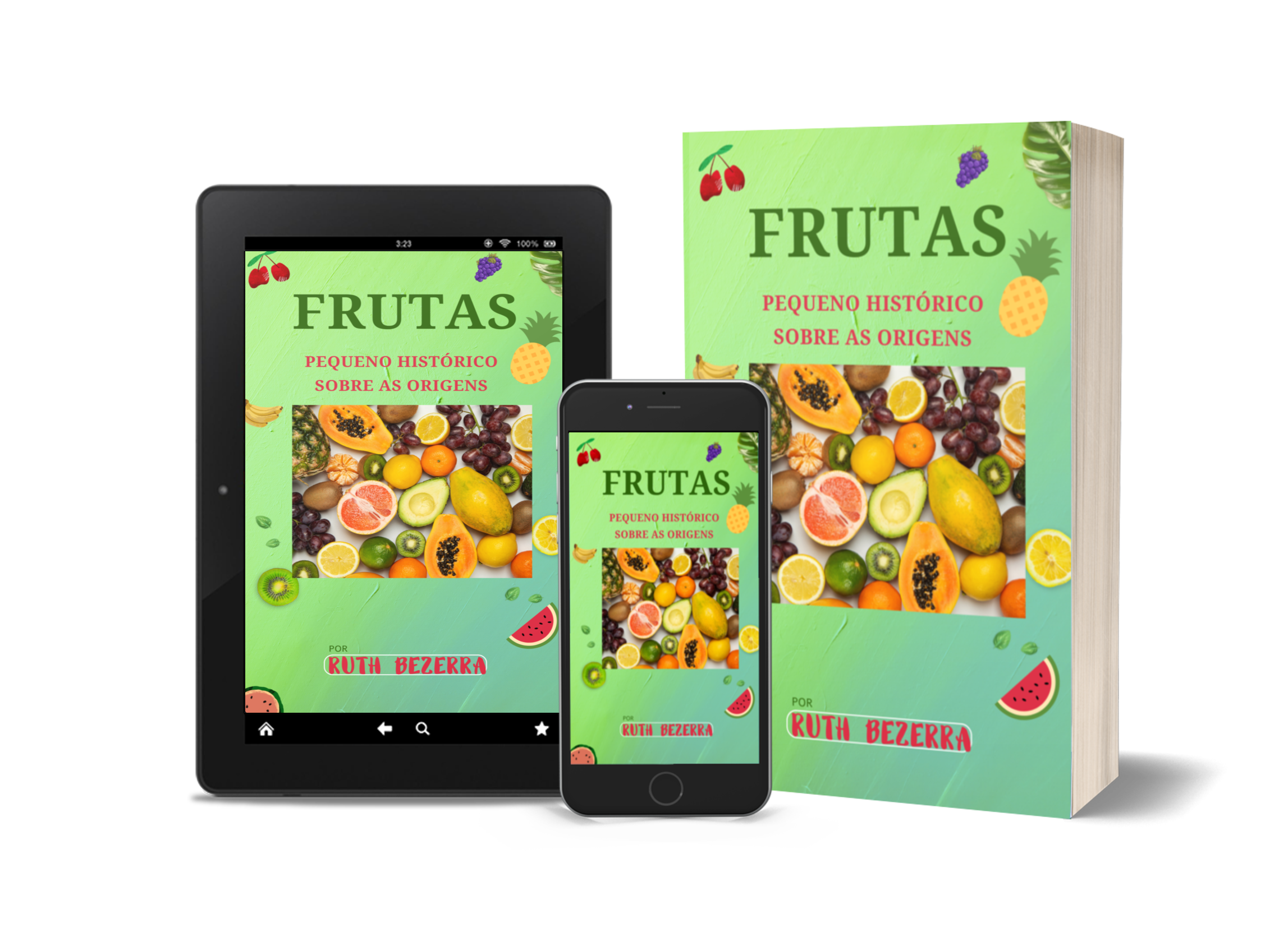 Frutas Pequeno Histórico das Origens - Ruth Bezerra | Hotmart
