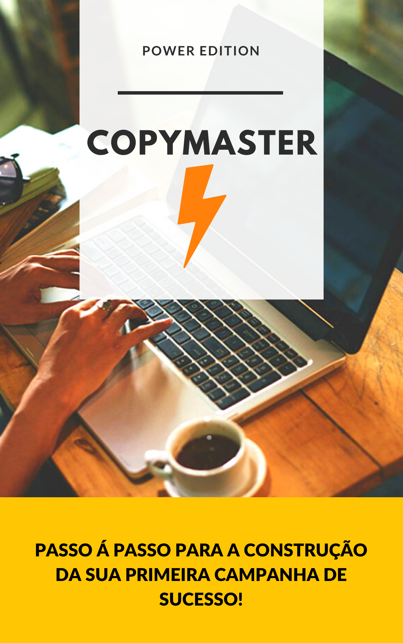 COPYMASTER - Passo á Passo para uma campanha de sucesso - Renan Fag...