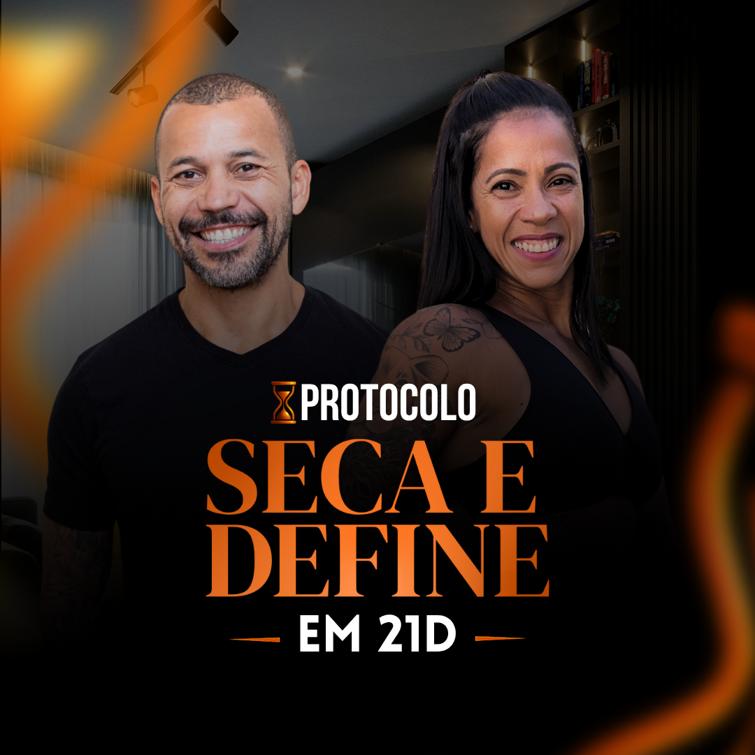 PROTOCOLO SECA E DEFINE 21D - Joy Lançamentos | Hotmart