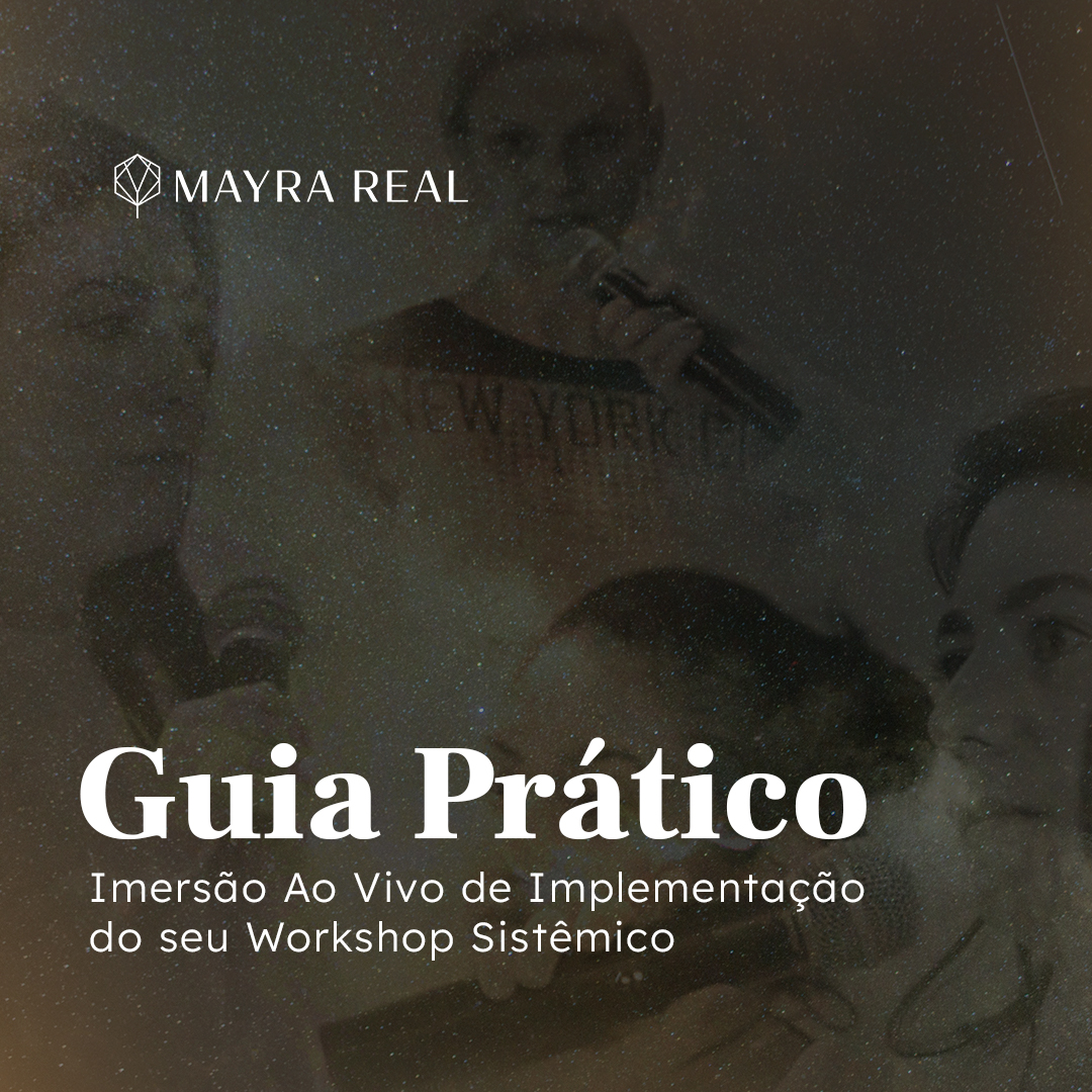 Guia Prático - IMERSÃO AO VIVO - Mayra Real | Hotmart