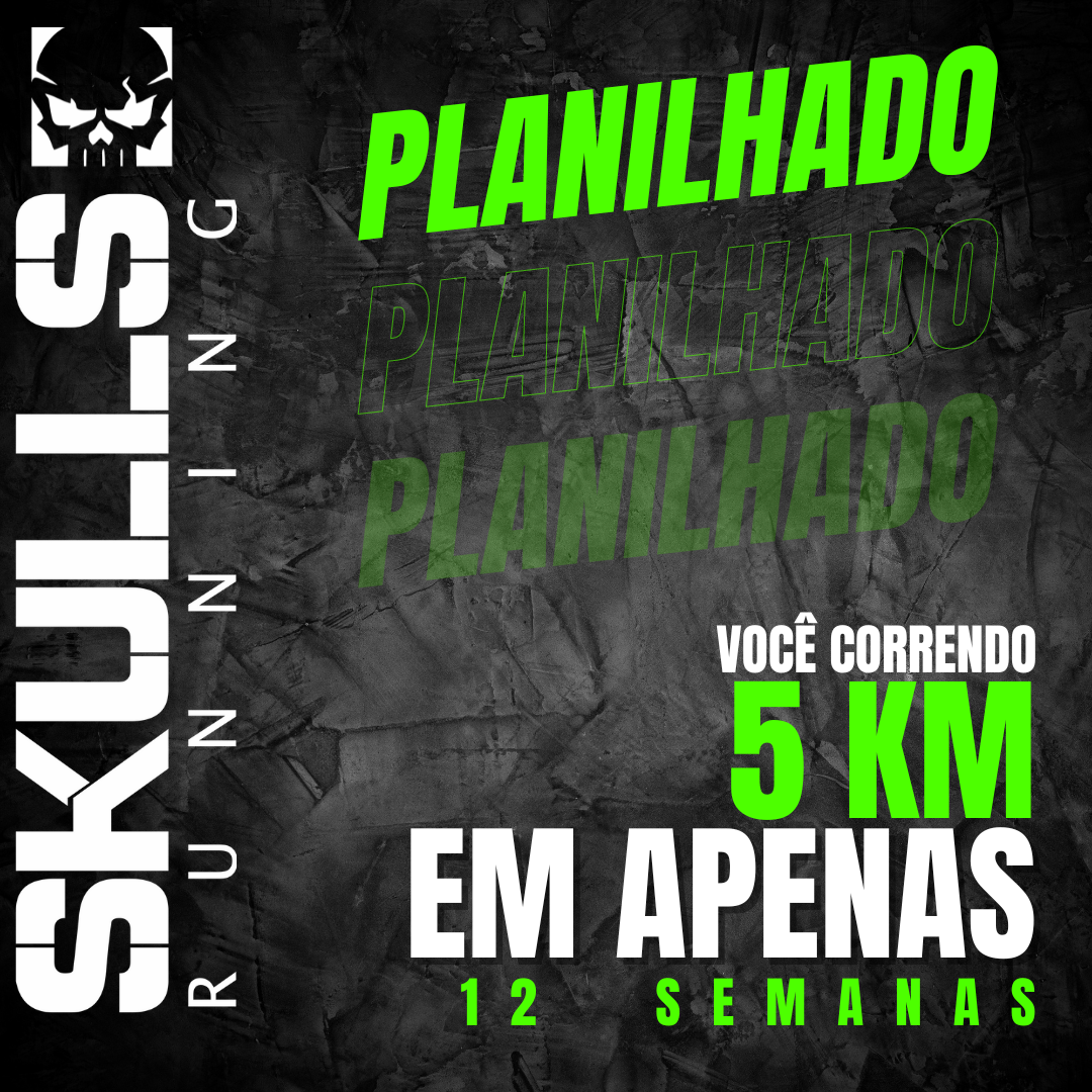 SKULL PLANILHADO DO ZERO AO 5KM
