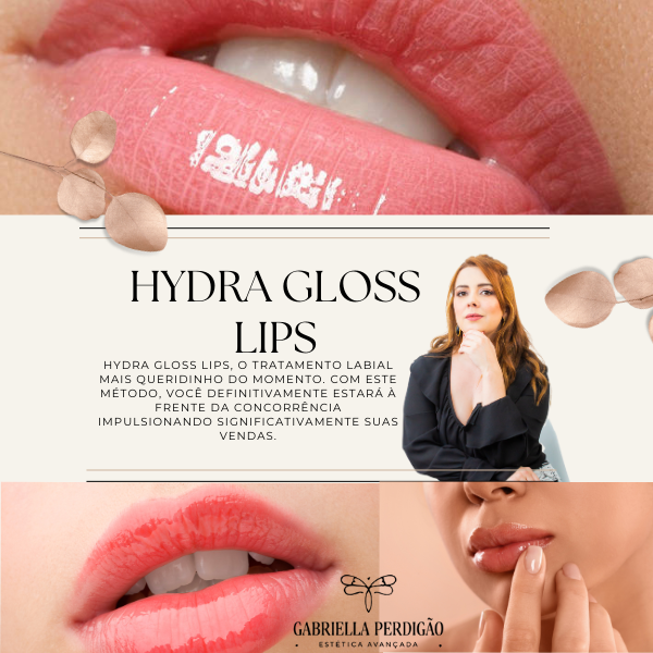 Manual completo para dominar o hidra gloss lips