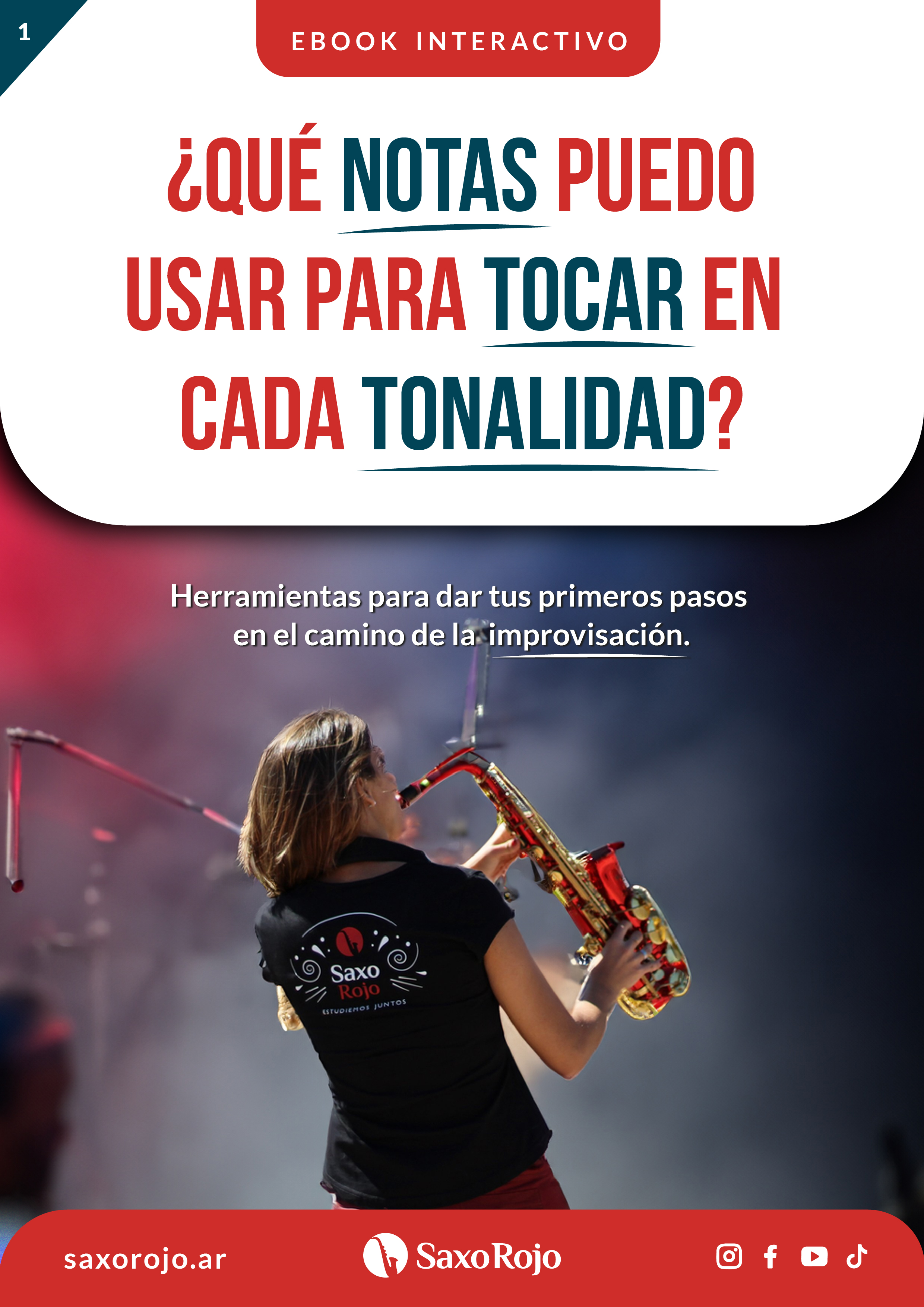 ¿QUÉ NOTAS PUEDO USAR PARA TOCAR EN CADA TONALIDAD?