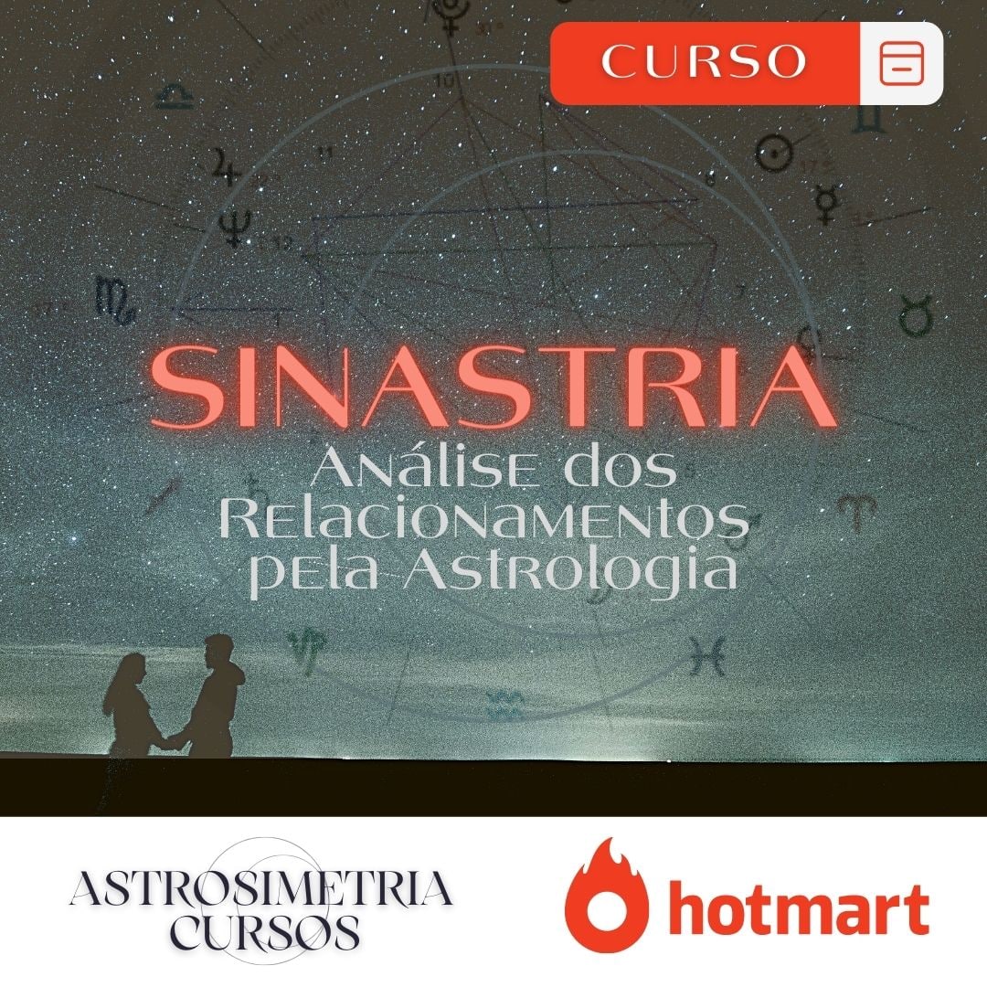 Curso de Sinastria - Análise dos Relacionamentos pela Astrologia