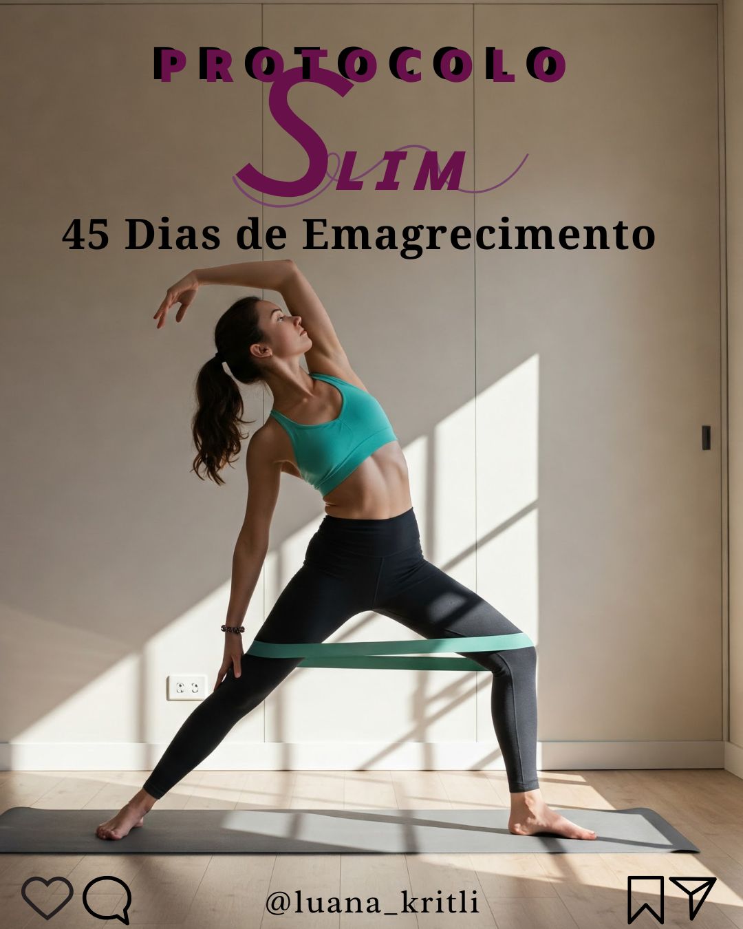 Protocolo SLIM em 45 dias - Treino em Casa - luana aparecida kritli...
