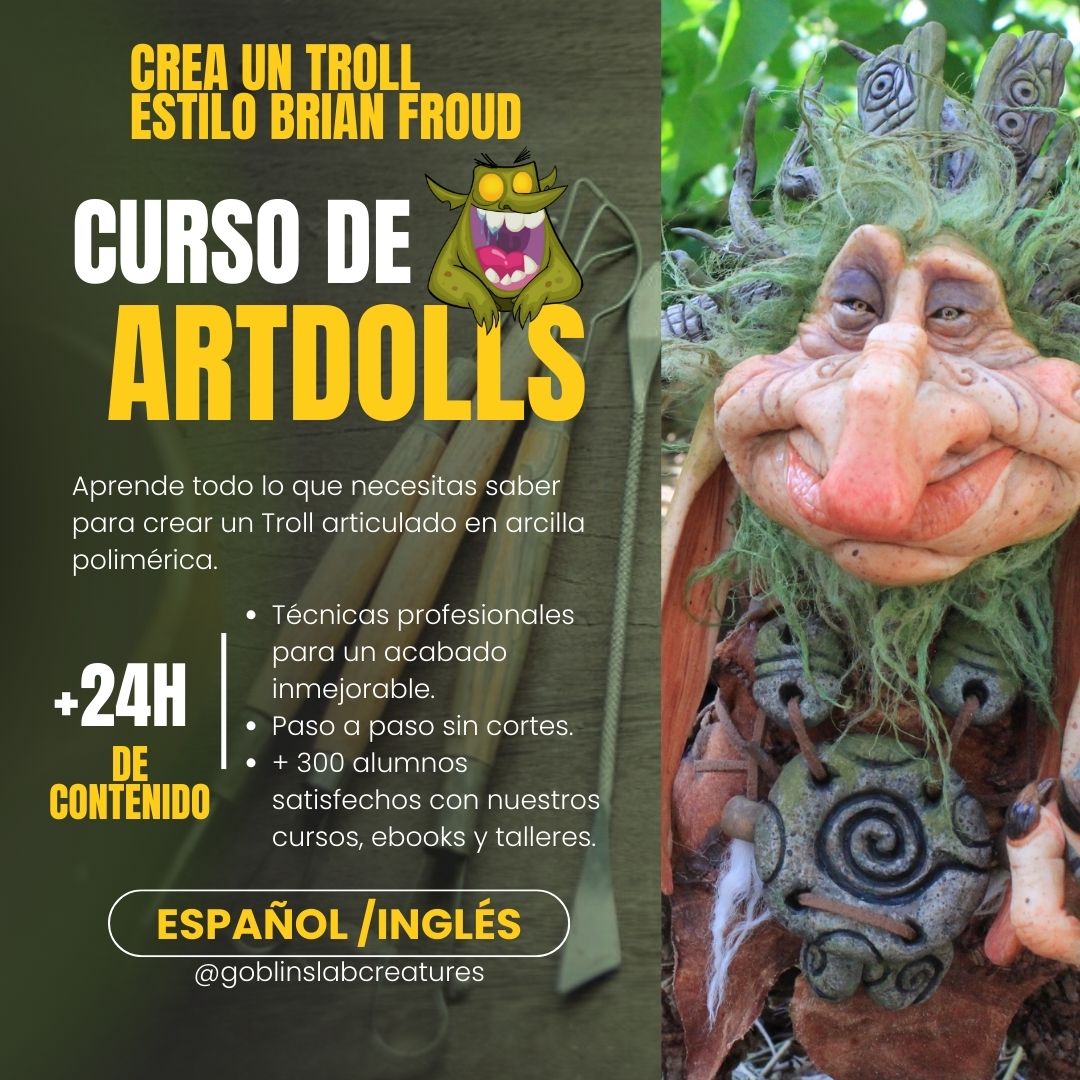 Curso de Artdolls: Crea un Troll estilo Brian Froud - Goblinslab Cr...