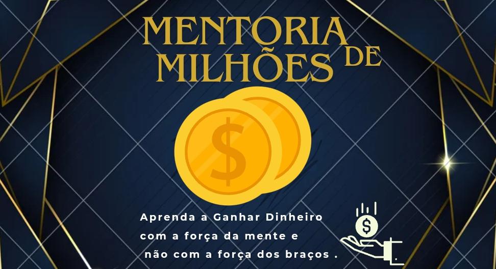 Mentoria De Milhões - Projeto Milionario | Hotmart