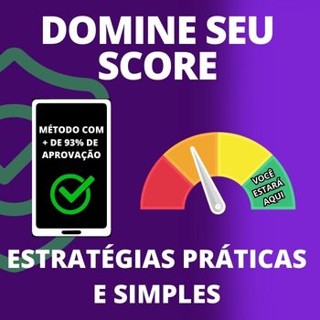 Domine seu score: Estratégias Práticas e Simples - Matheus Do Nasci...