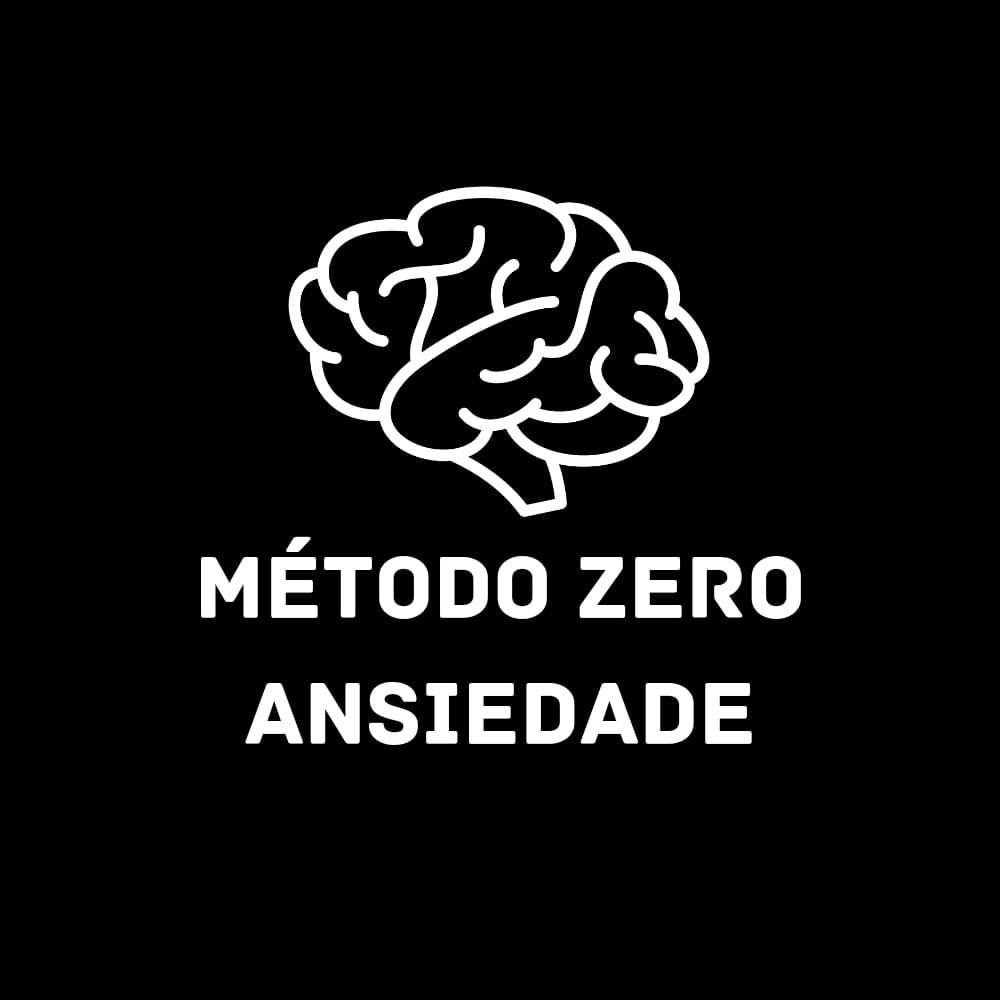 MÉTODO ZERO ANSIEDADE - KAHLIL BARBOSA DE SOUZA | Hotmart