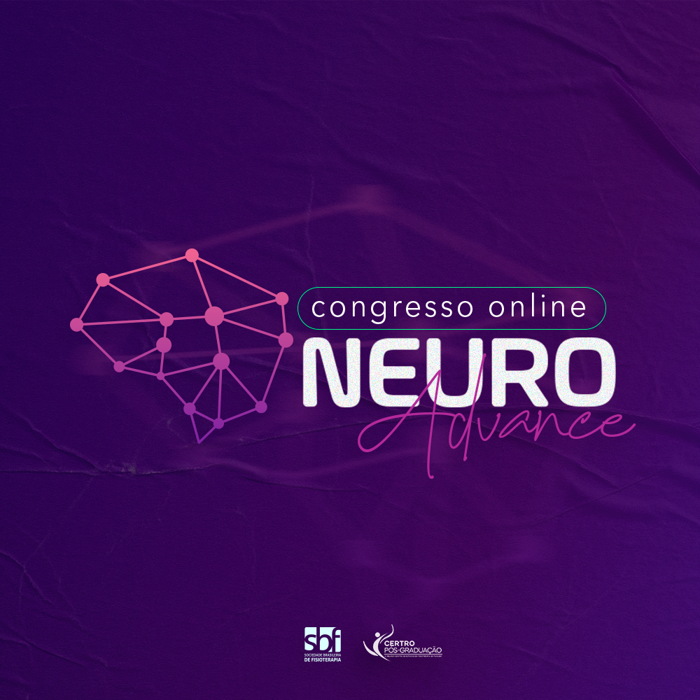 Congresso Online de Fisioterapia Neurofuncional - NeuroAdvance - Ce...