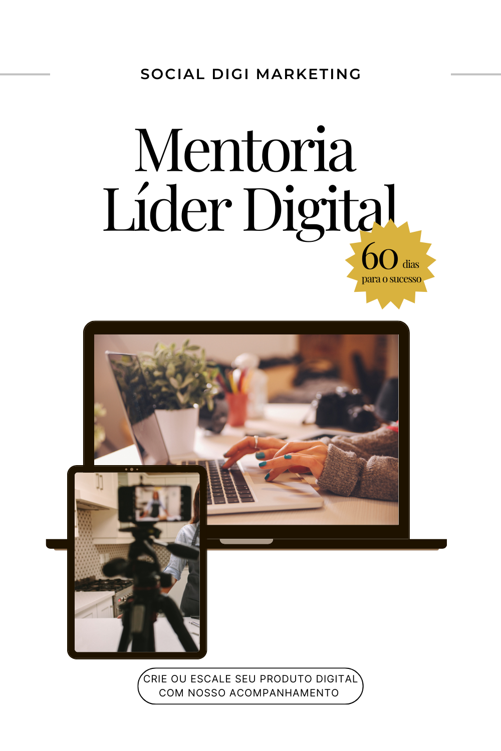 MENTORIA LÍDER DIGITAL - Social Digi Marketing | Hotmart