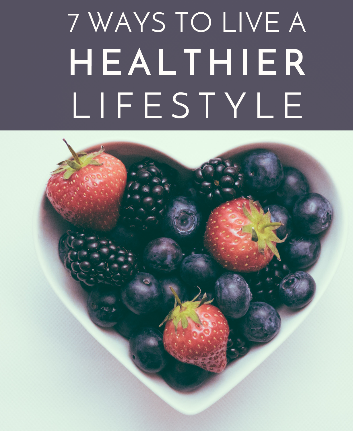 5 Ways to Live a Healthier Lifestyle