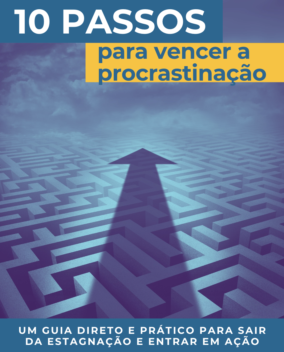 10 Passos para Vencer a Procrastinação - Victoria Delfino Paiva | H...