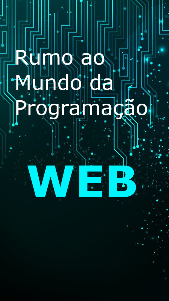 Rumo ao Mundo da Programação Web - Lucas | Hotmart