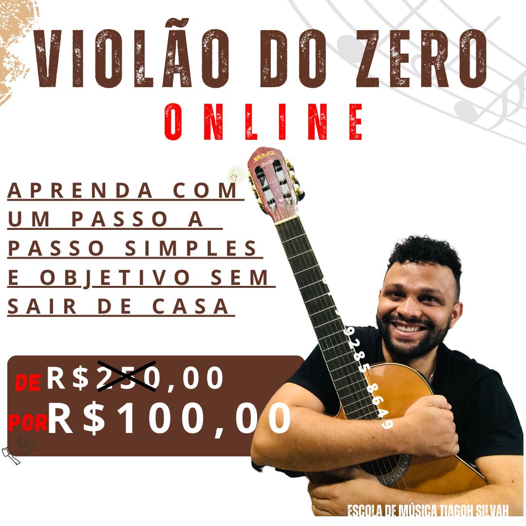 VIOLÃO DO ZERO - "Despertar Musical" - Escola de Música Tiagoh Silv...