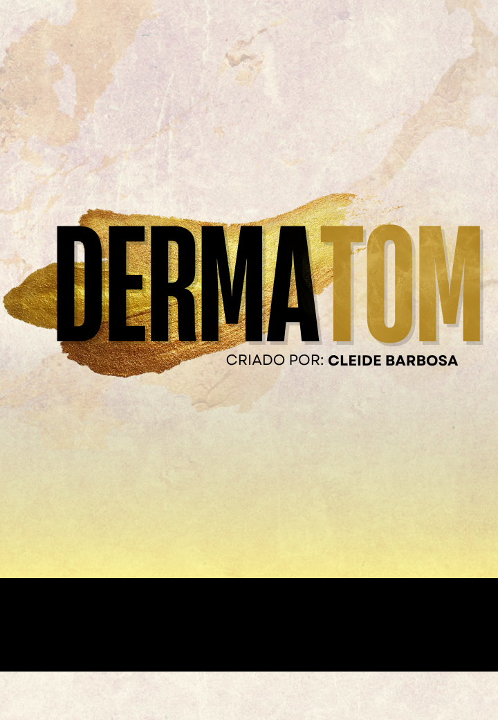 Dermatom - Cleide Barbosa | Hotmart
