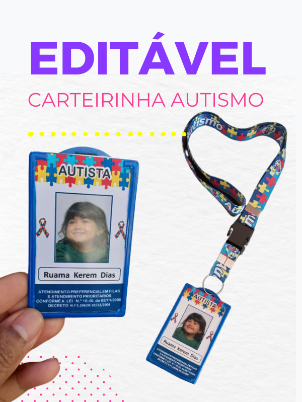Carteira Autismo Modelo Editável (CANVA) + PNG + Aula de como edit...